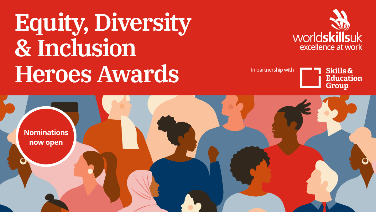 Our Equity, Diversity and Inclusion Heroes Awards | WorldSkills UK